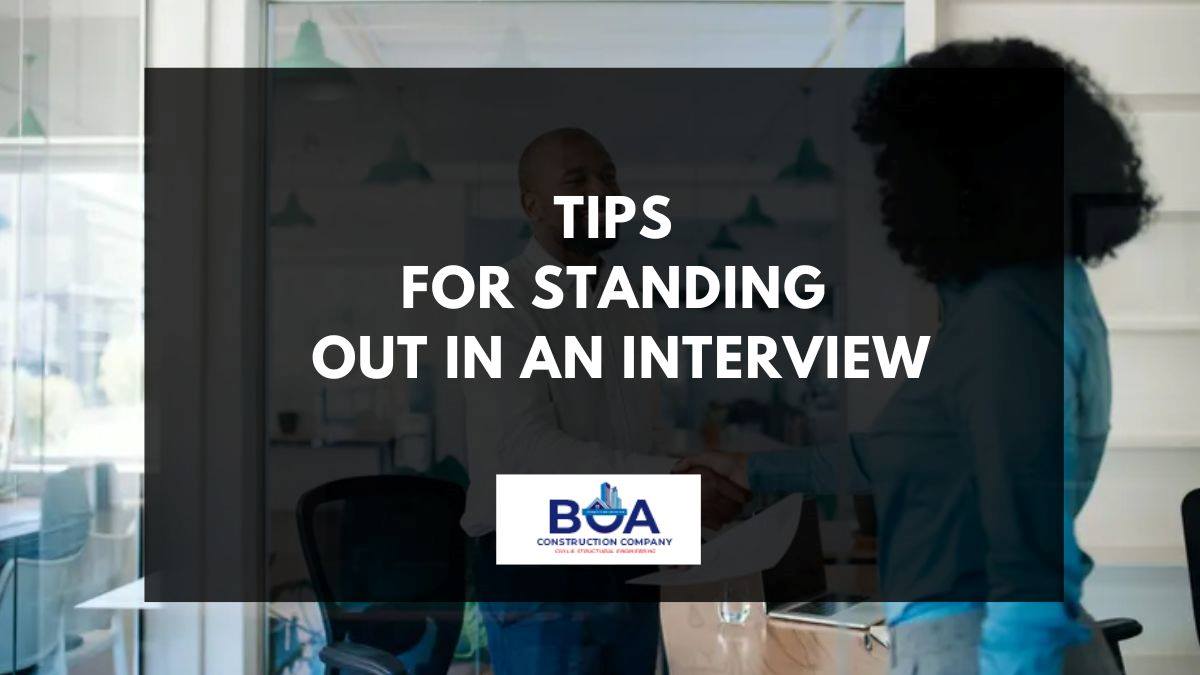 Tips for Standing Out in an Interview