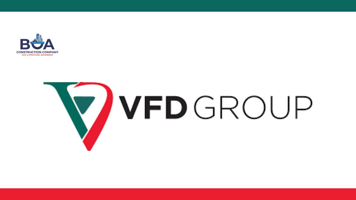 Latest Job Vacancy at VFD Group - BOA Construction Company